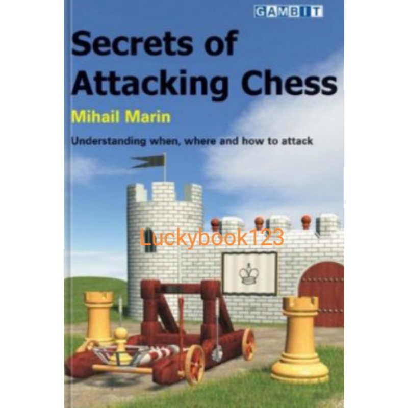 Jual Buku Secrets of Attacking Chess by Mihail Marin | Shopee Indonesia