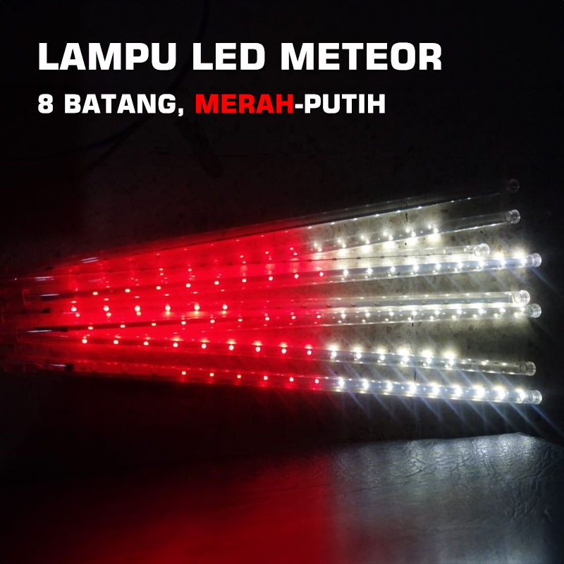 Jual Lampu Meteor LED Merah-Putih 50cm 8 Batang / Lampu Hujan Meteor ...