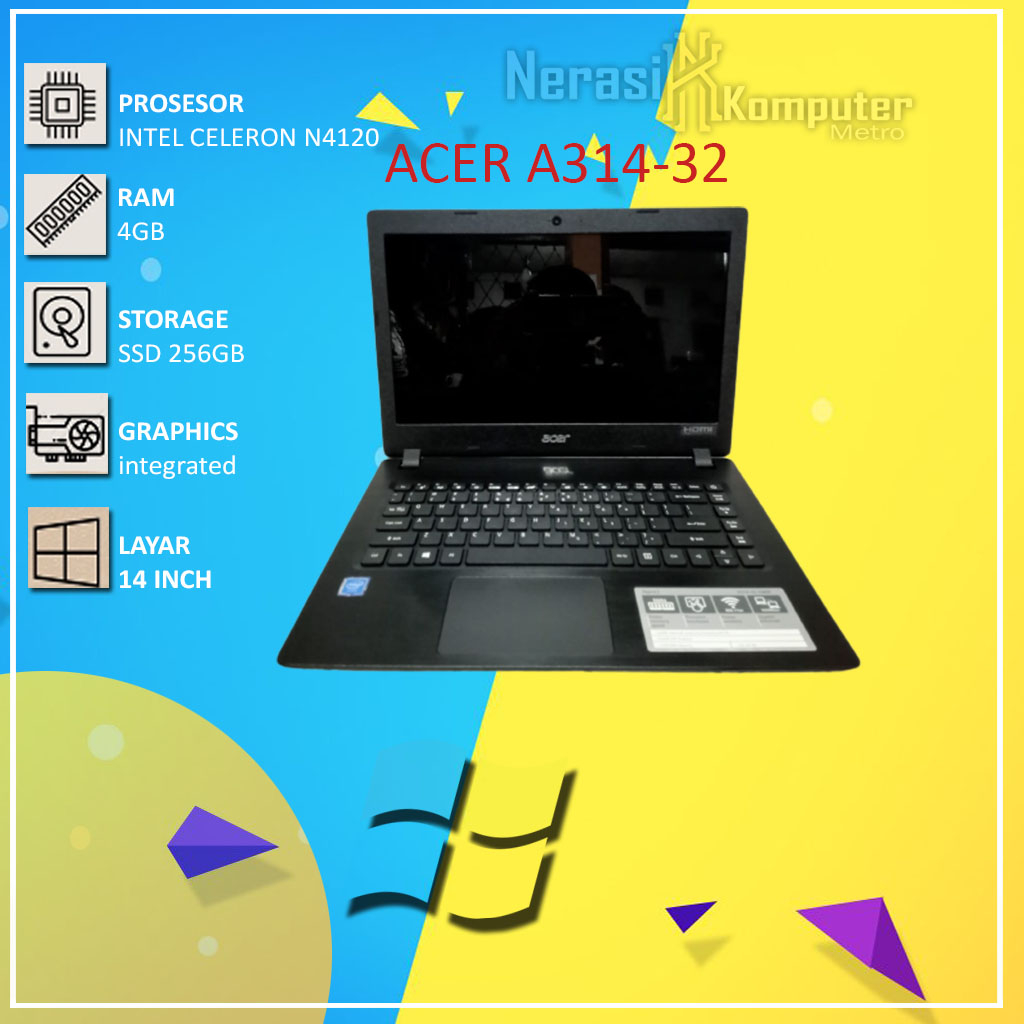 Jual Laptop Acer A314-32 Celeron n4120 Ram 4GB SSD 256GB Second ...