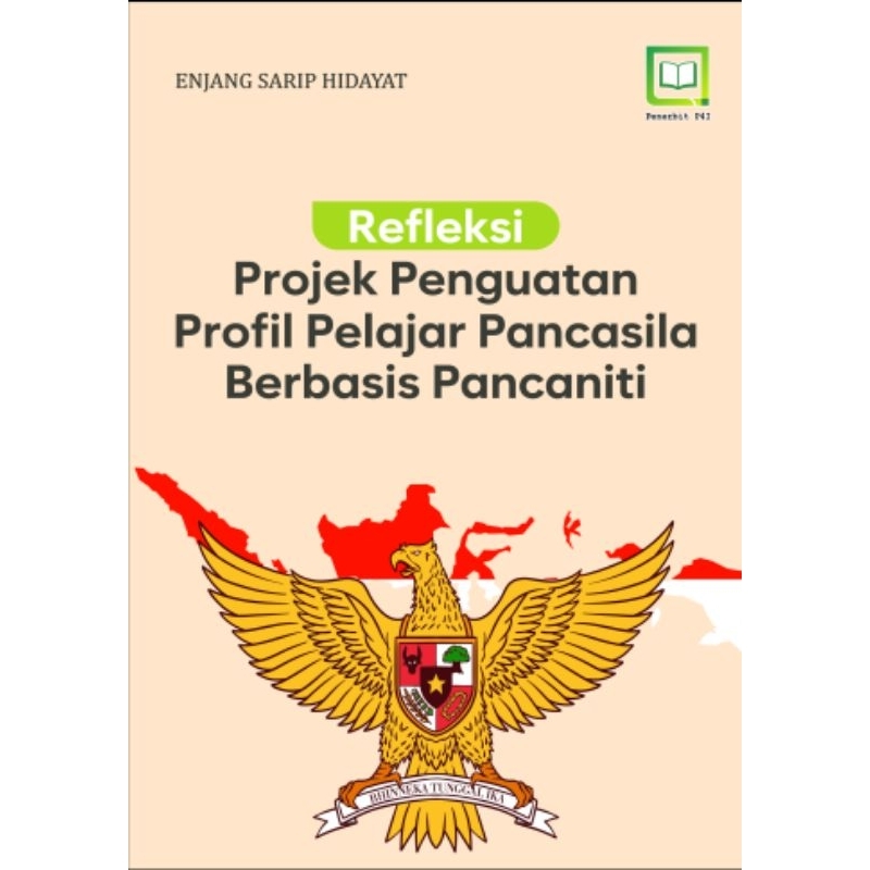 Jual Refleksi Projek Penguatan Profil Pelajar Pancasila Berbasis ...