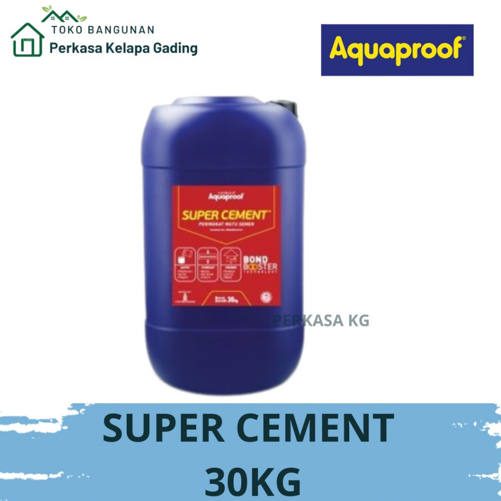 Jual Super Cement 30 Kg Berkualitas Aquaproof | Shopee Indonesia