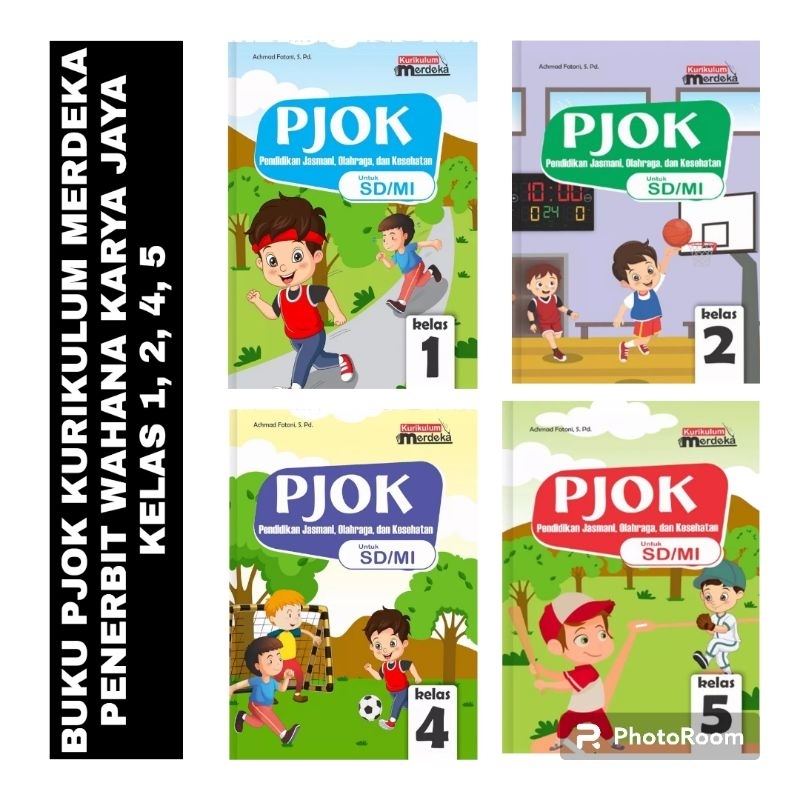 Jual BUKU PJOK KURIKULUM MERDEKA UNTUK KELAS 1, 2, 4, 5 SD PENERBIT WAHANA KARYA JAYA | Shopee ...
