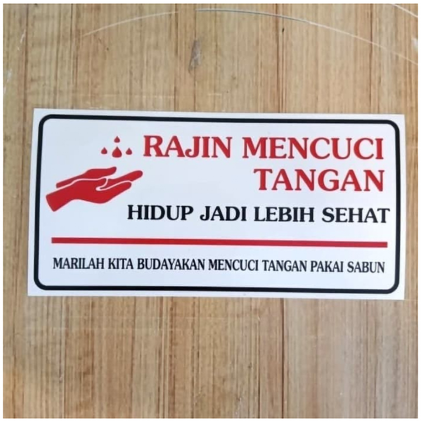 Jual SIGN STICKER K3 RAMBU RAJIN CUCI TANGAN UKURAN 23 x 10 CM | Shopee ...