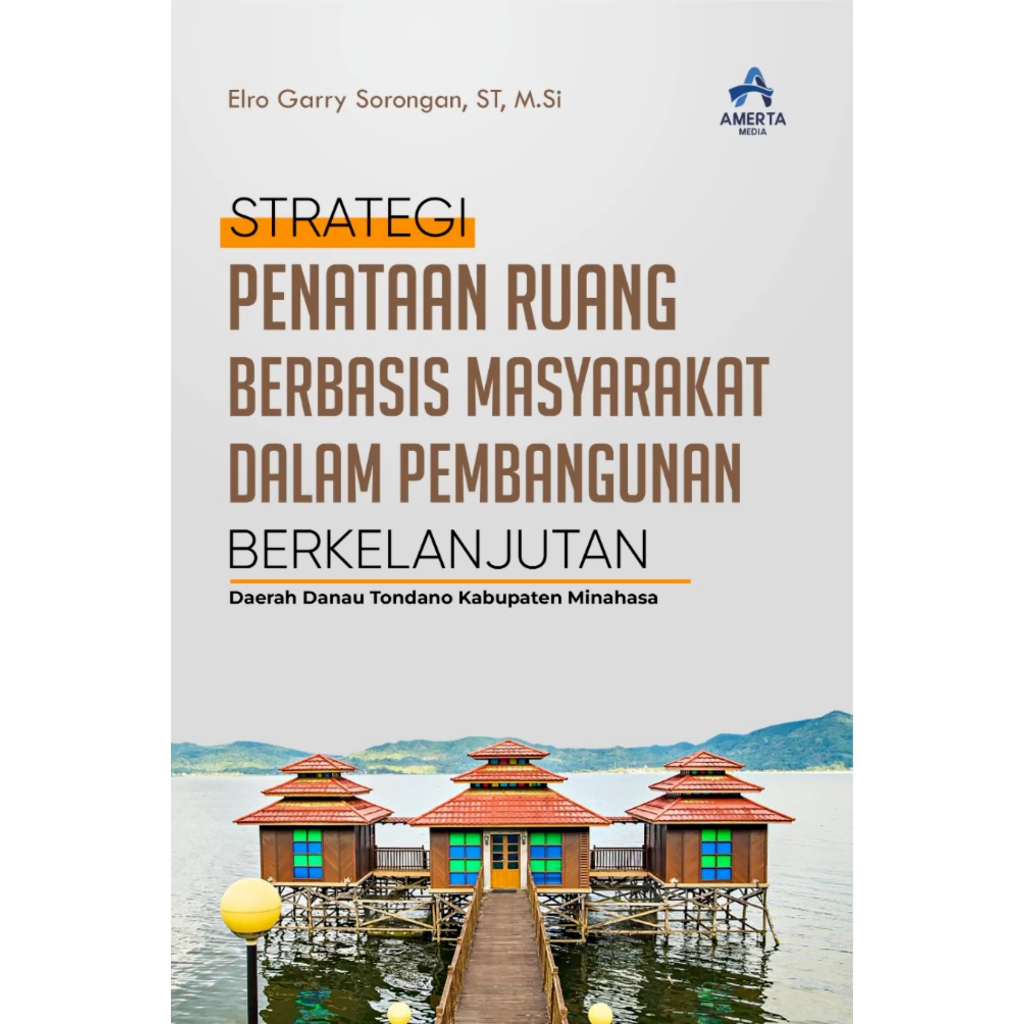 Jual STRATEGI PENATAAN RUANG BERBASIS MASYARAKAT DALAM PEMBANGUNAN ...