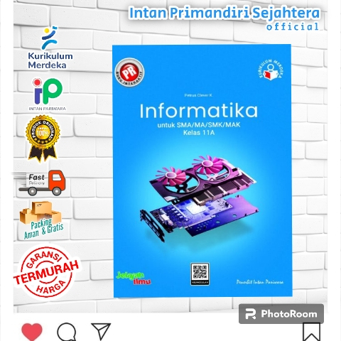 Jual PROMO!!! BUKU PR Interaktif Kurikulum Merdeka SMA/MA : I N F O R M A T I K A KELAS 11 ...
