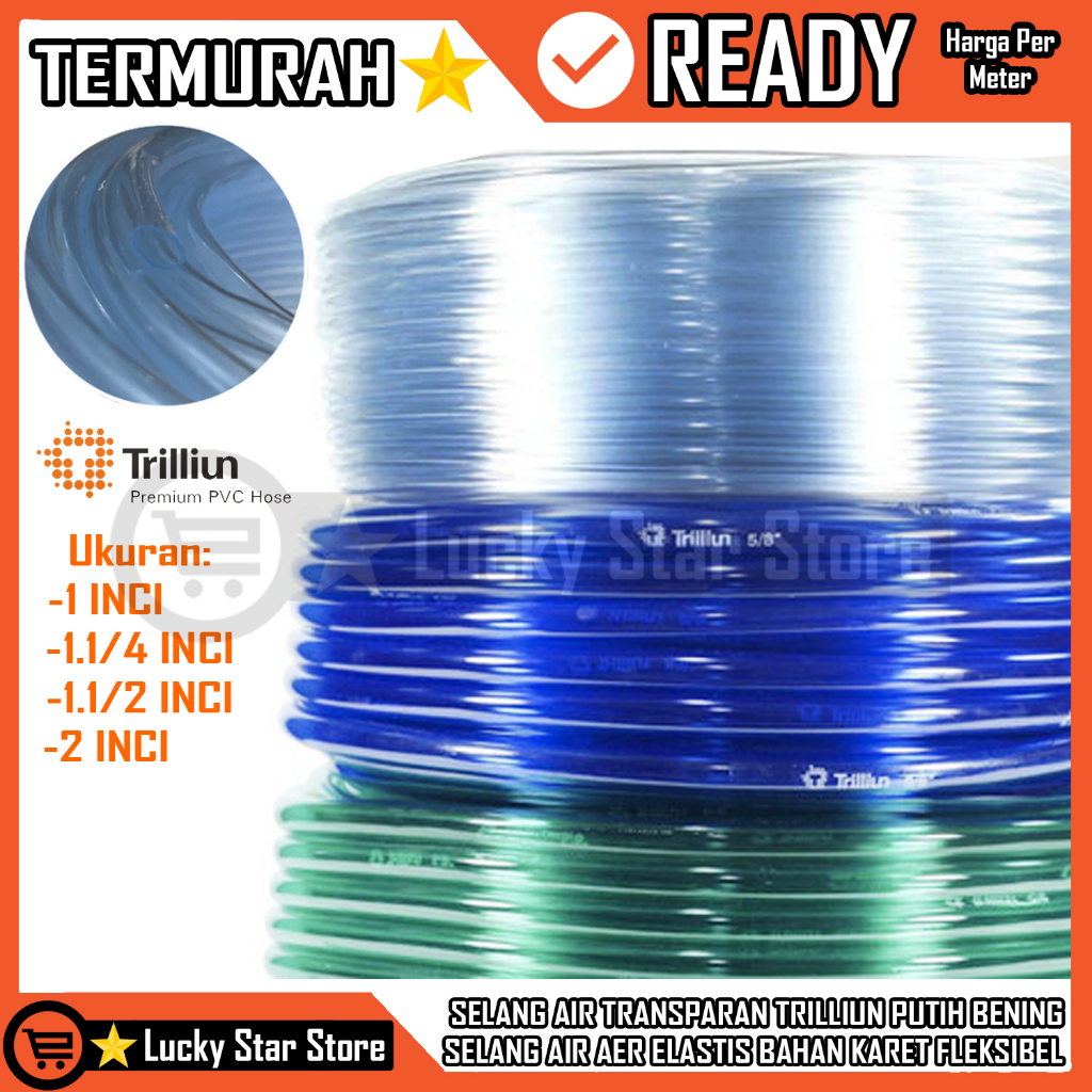 Jual SELANG AIR TRANSPARAN TRILLIUN PUTIH BENING SELANG AIR TRANSPARAN ...