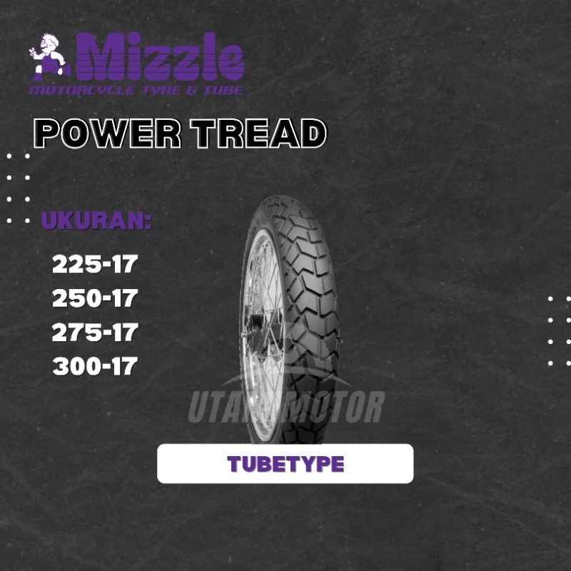 Jual BAN MOTOR MIZZLE POWER TREAD RING 17 225-17 250-17 275-17 300-17 ...