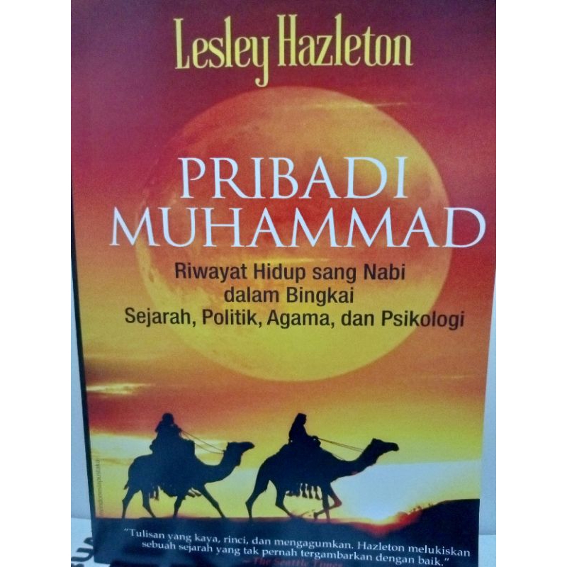 Jual pribadi Muhammad riwayat hidup sang nabi dalam bingkai sejarah,politik,agama,dan psikologi ...