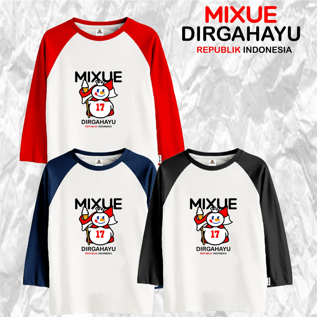 Jual Milenial - Kaos anak reglan Mixue - kaos anak kemerdekaan ...