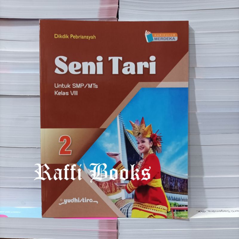 Jual Buku Seni Tari Kelas 2/VIII 8 SMP Yudhistira Kurikulum Merdeka | Shopee Indonesia