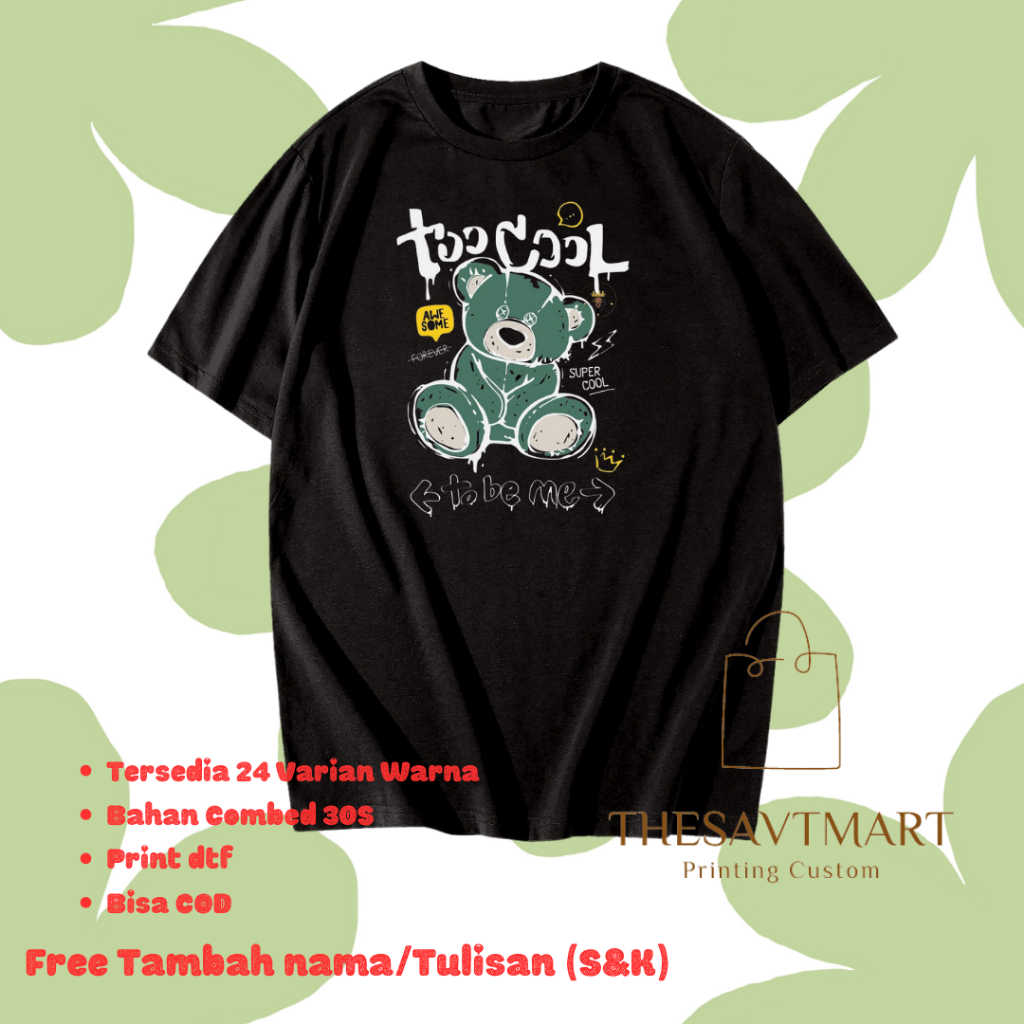 Jual BAJU KAOS BEAR TO COOL - KAOS CUSTOM - KAOS MURAH | Shopee Indonesia