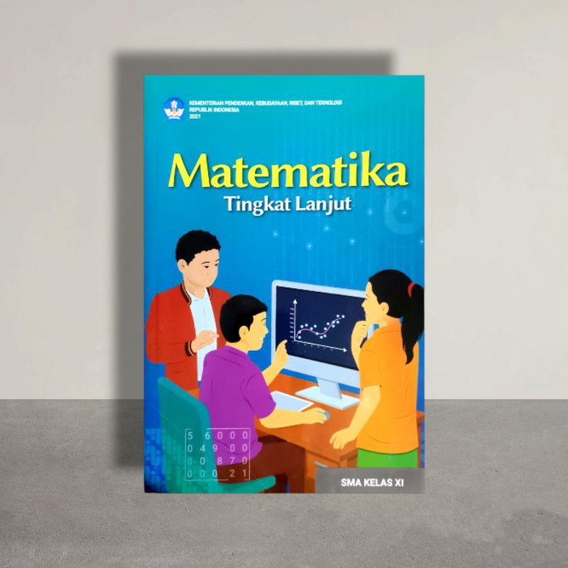Jual Matematika Tingkat Lanjut SMA Kelas XI Kurikulum Merdeka 2021 | Shopee Indonesia