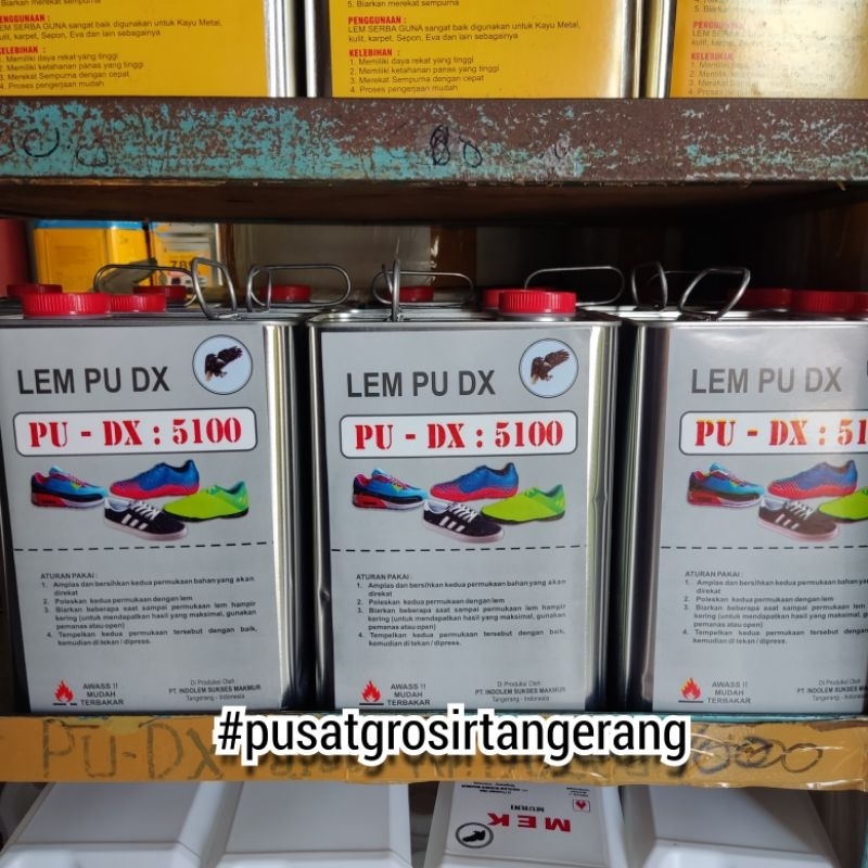 Jual LEM PRES LEM PU-DX 5100 LEM SEPATU LEM SANDAL DAN LAIN-LAIN ...