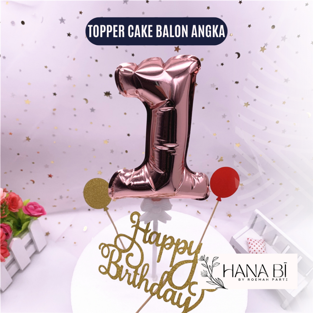 Jual Topper Cake Balon Angka Warna Gold, Rose Gold , dan Silver Hiasan ...