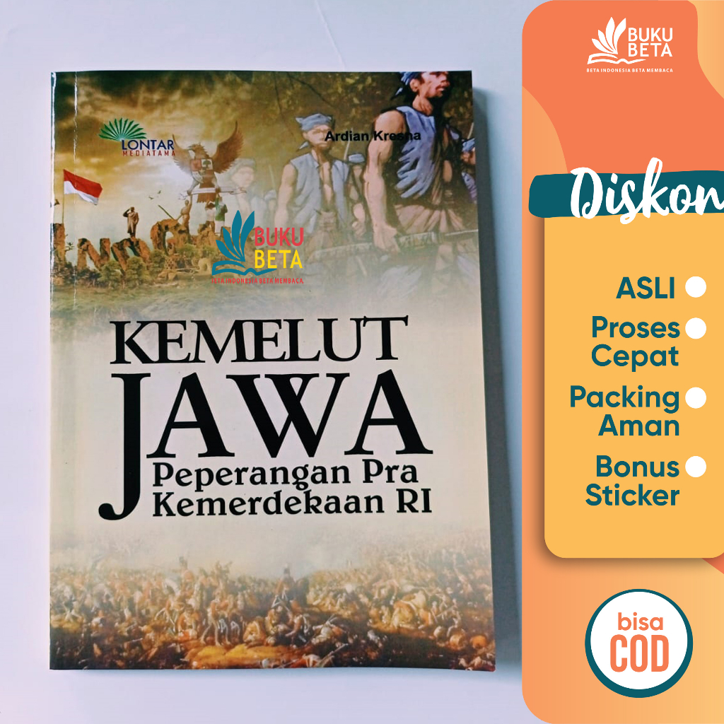 Jual Kemelut Jawa Peperangan Pra Kemerdekaan RI - Ardian Kresna ...