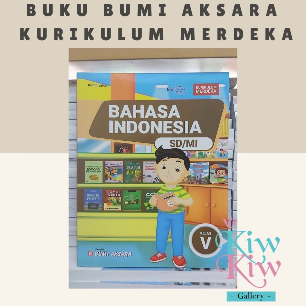 Jual Buku Bahasa Indonesia Kelas 1, 2, 3, 4, 5, 6 SD/MI Kurikulum ...