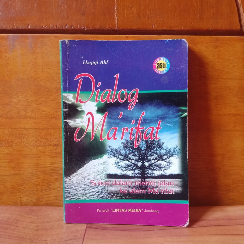 Jual BUKU ORIGINAL DIALOG MA’RIFAT - HAQIQI ALIF - SOLUSI DALAM MENITI JALAN KE ALAM MA’RIFAT ...