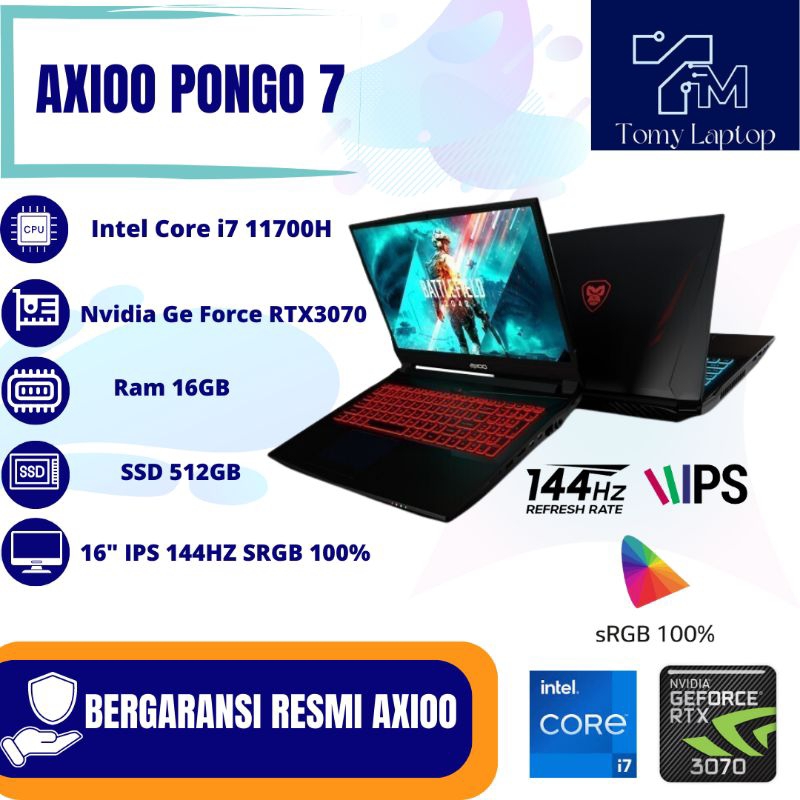 Jual LAPTOP AXIOO PONGO 7 CORE I7 11700H RTX3070 8GB RAM16GB SSD512GB ...