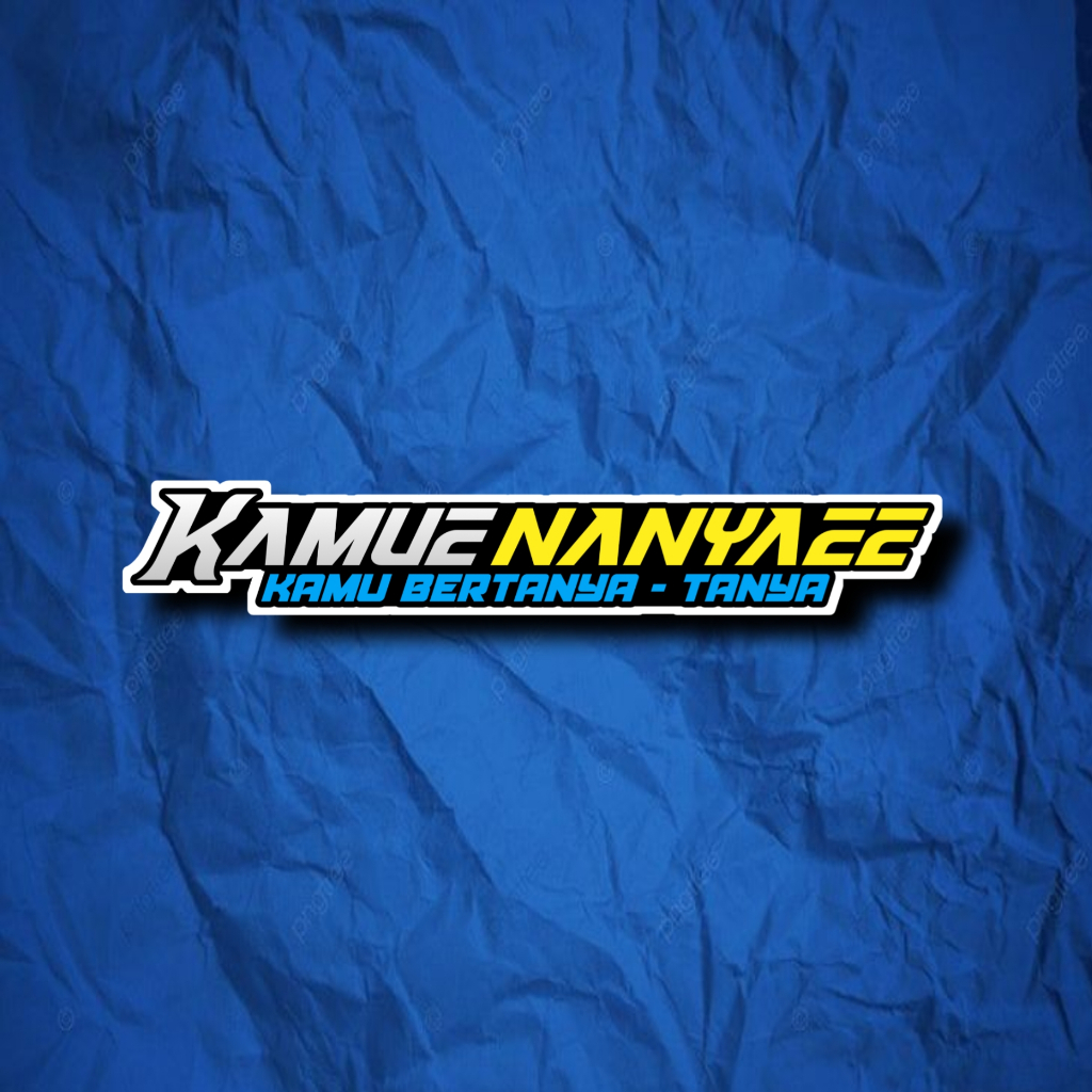 Jual STIKER printing Logo Kamue nanyaee Kamu bertanya-tanya | Stiker ...