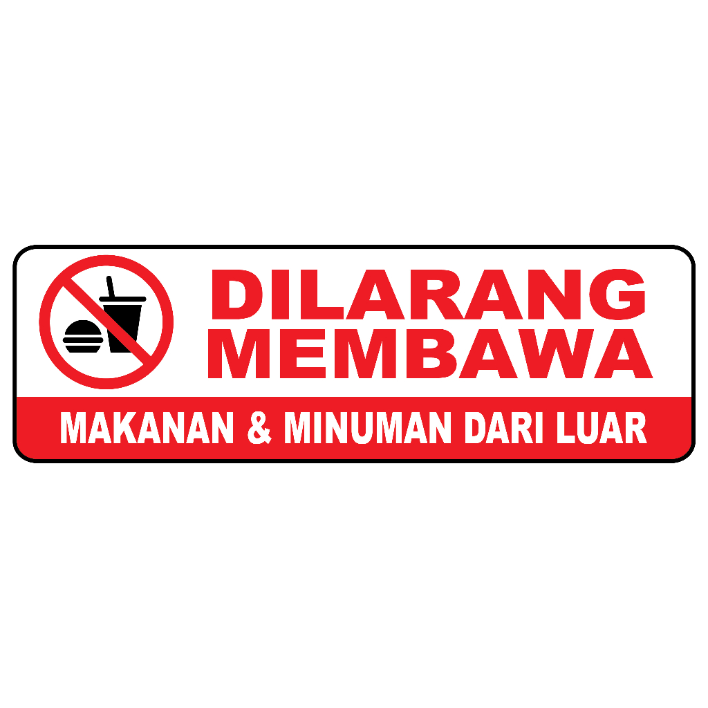 Jual STIKER DILARANG MEMBAWA MAKANAN DAN MINUMAN | Shopee Indonesia Jual STIKER DILARANG MEMBAWA MAKANAN DAN MINUMAN | Shopee Indonesia