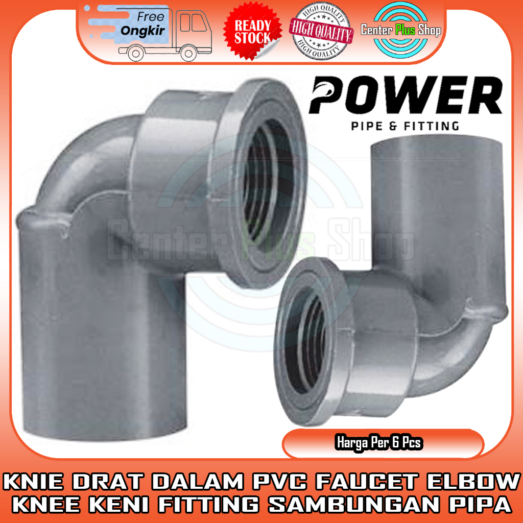 Jual 6 PCS KNIE DRAT DALAM PVC 1/2" 1/2"X3/4” 3/4" 1” FAUCET ELBOW AW ...