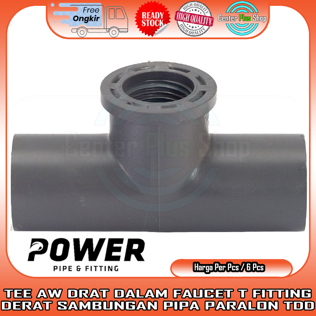Jual TEE DRAT DALAM PVC 1/2" 1/2"X3/4” 3/4" FAUCET T DERAT FAUCED TE SAMBUNGAN PIPA PARALON ...
