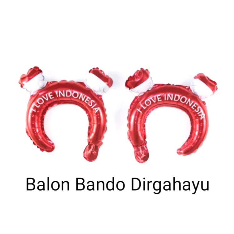 Jual balon foil bando dirgahayu hut RI kemerdekaan indonesia balon ...