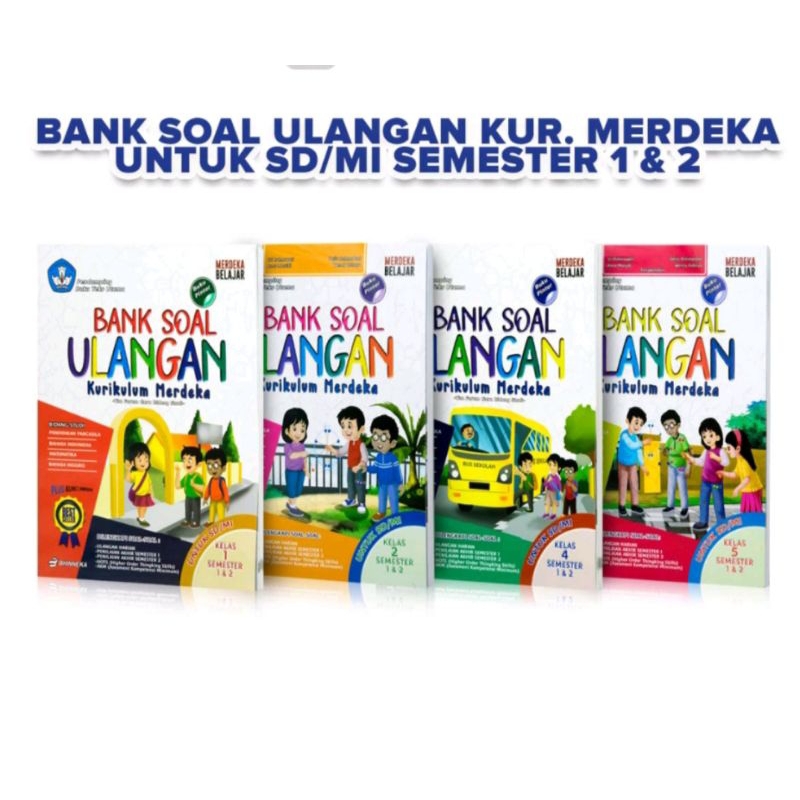 Jual BUKU BANK SOAL ULANGAN KURIKULUM MERDEKA UNTUK SD/MI SEMESTER 1&2 ( ORIGINAL ) | Shopee ...