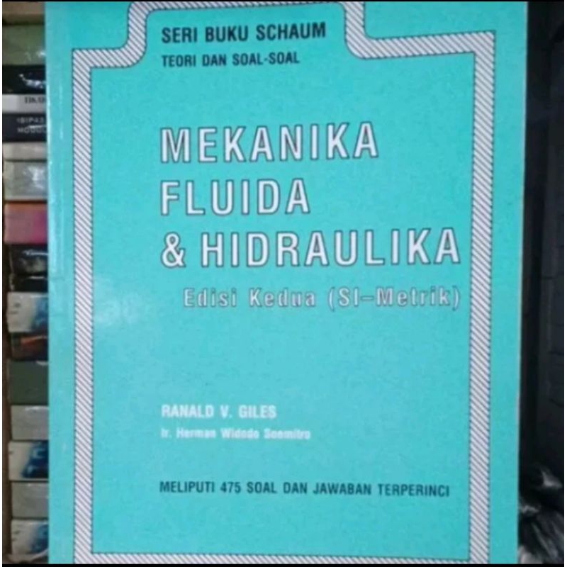 Jual BUKU MEKANIKA FLUIDA & HIDRAULIKA EDISI KEDUA SERI BUKU SCHAUM | Shopee Indonesia