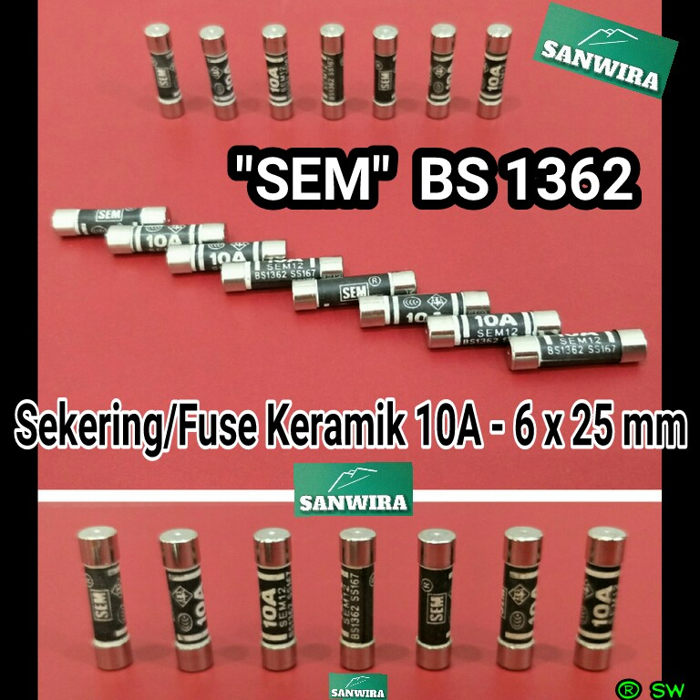 Jual Fuse (sekring) keramik 10A - 6 x 25 mm - "SEM" - "BUSSMANN ...