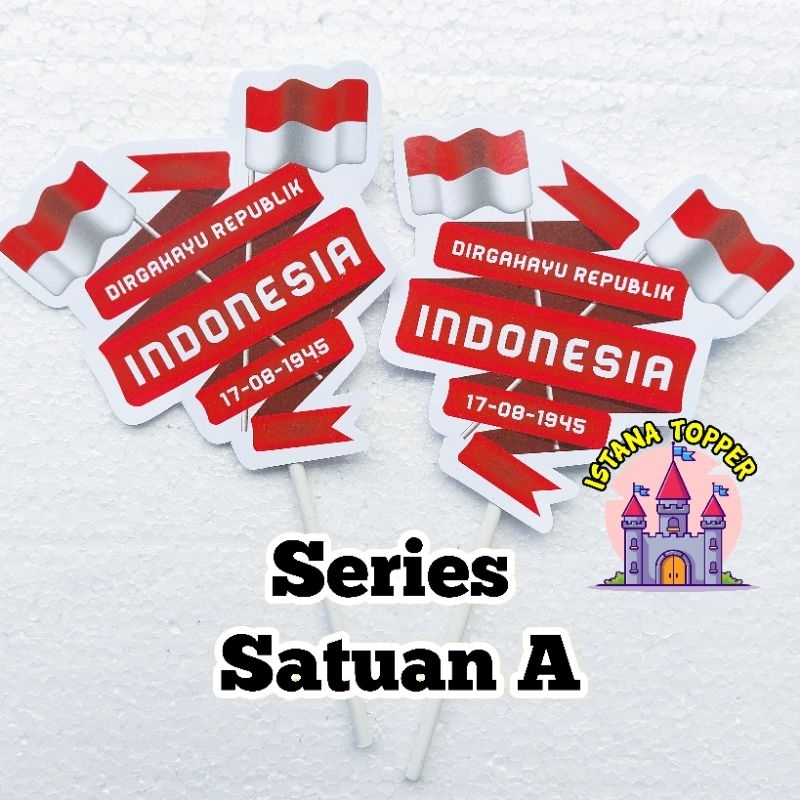 Jual Topper Tema KEMERDEKAAN / Topper HUT RI / Topper Kemerdekaan ...