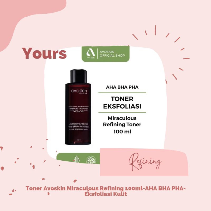 Jual Toner Avoskin Miraculous Refining 100ml AHA BHA PHA Eksfoliasi Kulit | Shopee Indonesia
