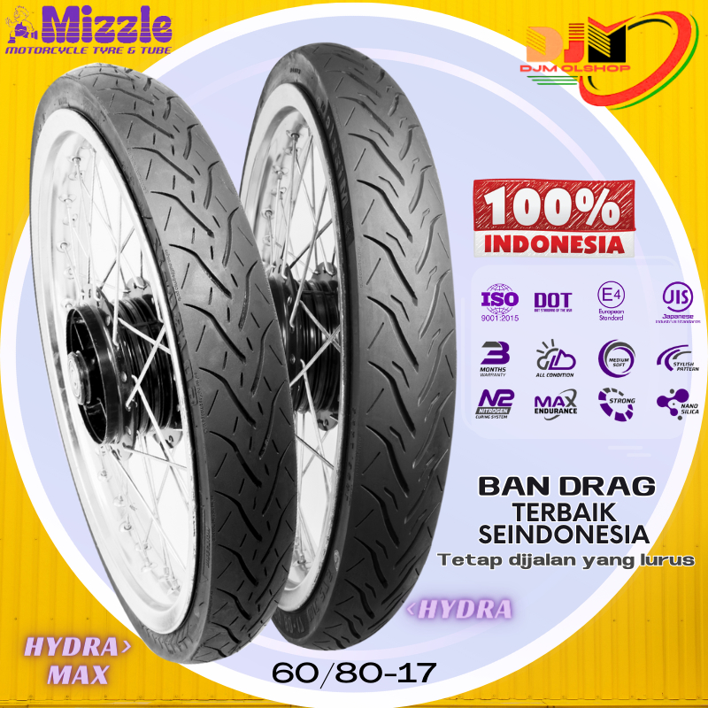 Jual Ban Drag Mizzle Hydra Max 60/80-17 Racing | Shopee Indonesia