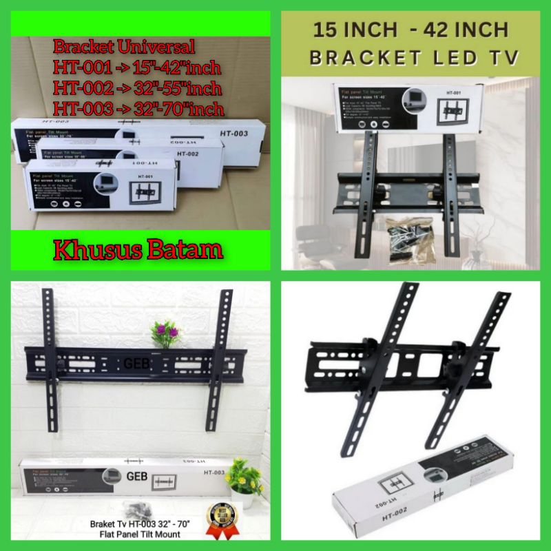 Jual BRACKET TV UNIVERSAL HT-001,HT-002,HT-003(KHUSUS BATAM) | Shopee Indonesia