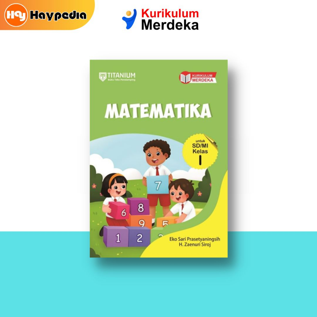 Jual Buku Kurikulum Merdeka Kelas 1 | TITANIUM: Buku Teks Pendamping Kurikulum Merdeka ...