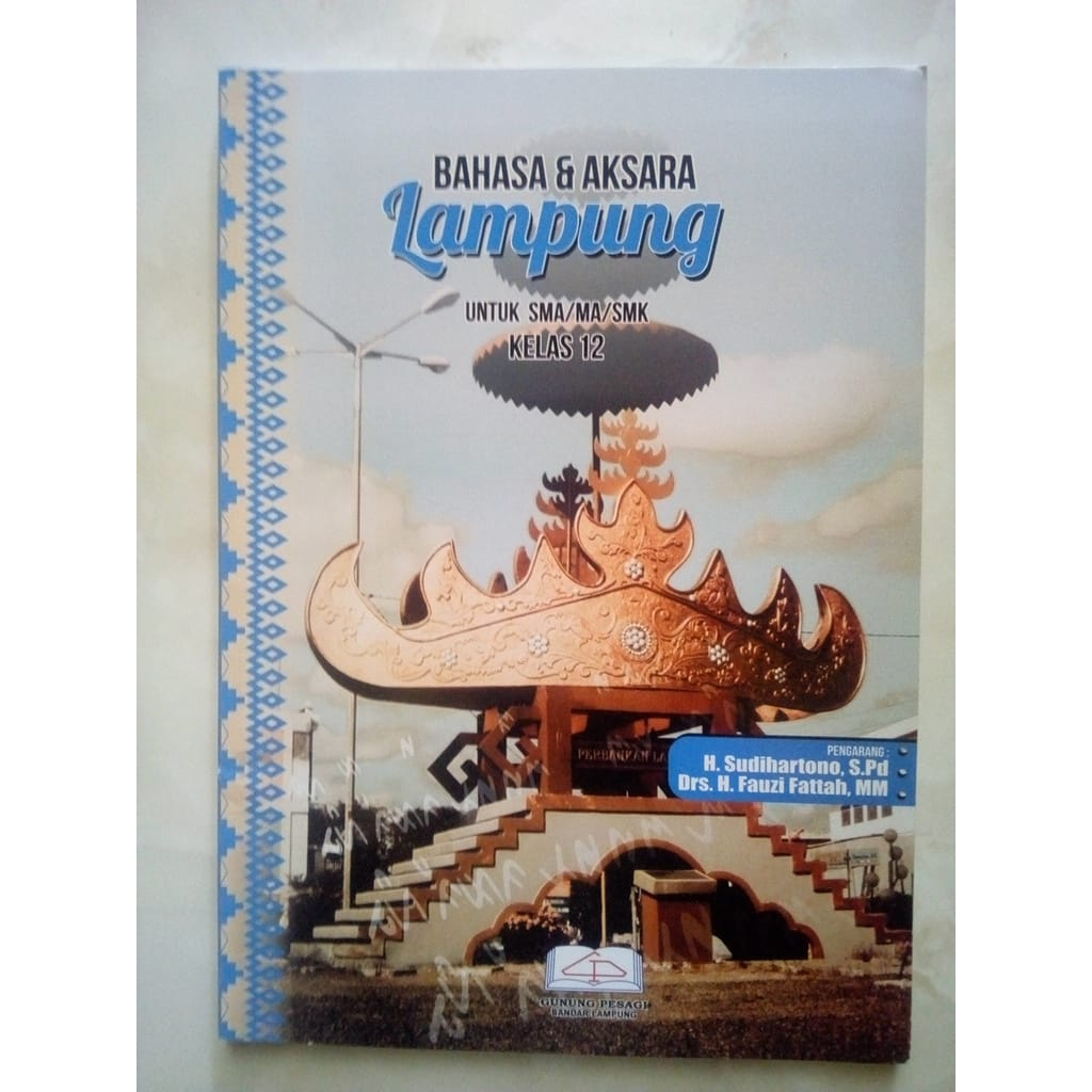 Jual BUKU BAHASA LAMPUNG KELAS 12 PENERBIT GUNUNG PESAGI | Shopee Indonesia