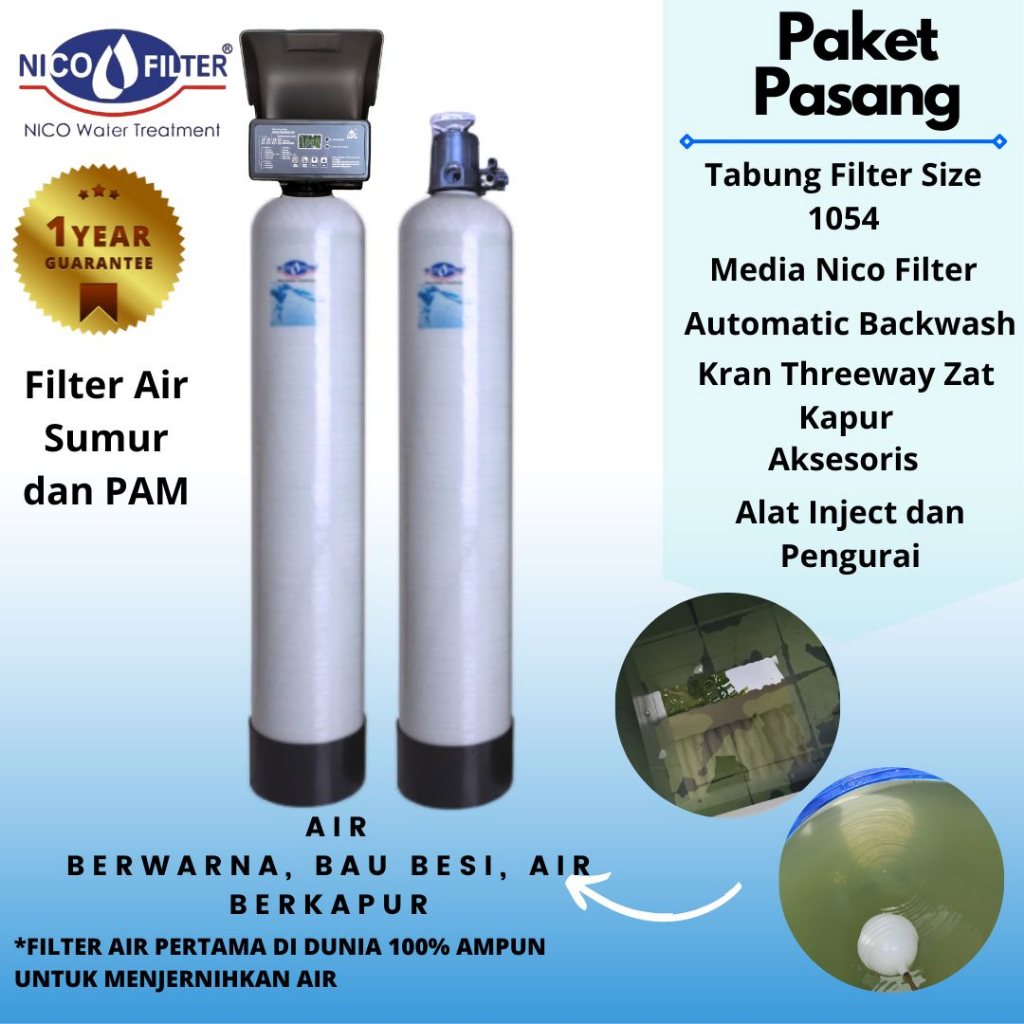 Jual Filter Air Sumur dan PAM Nico Filter | Autometic | Manual | Media ...