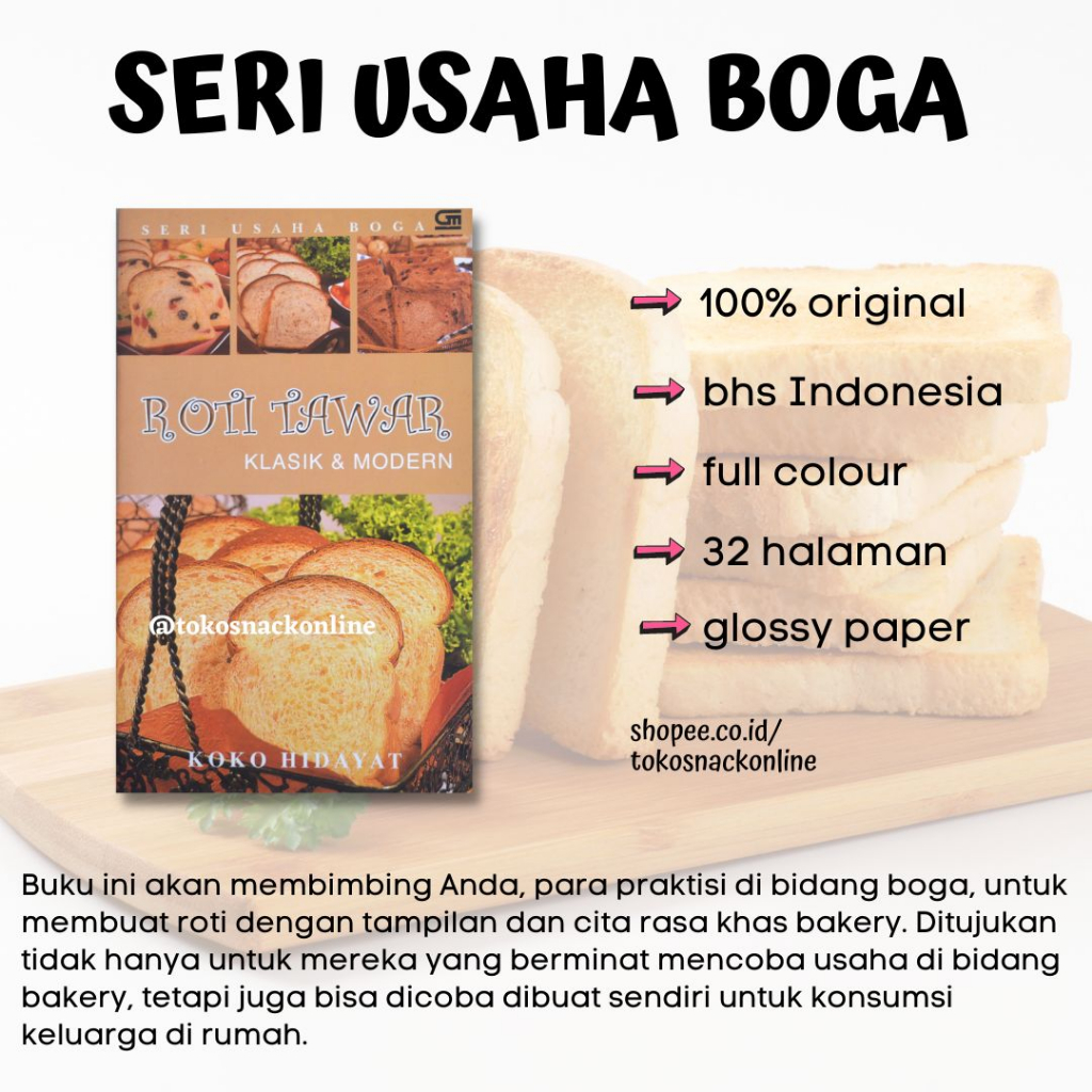 Jual Buku Resep Roti Tawar Klasik dan Modern - Seri Usaha Boga | Shopee ...
