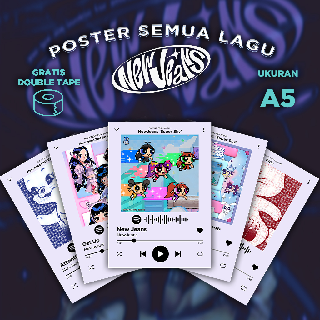 Jual - NewJeans (NJZ/MHDHH) - Poster Spot!fy Lagu Kpop (15 Lagu) All Album Ukuran A5 Isi 15 ...