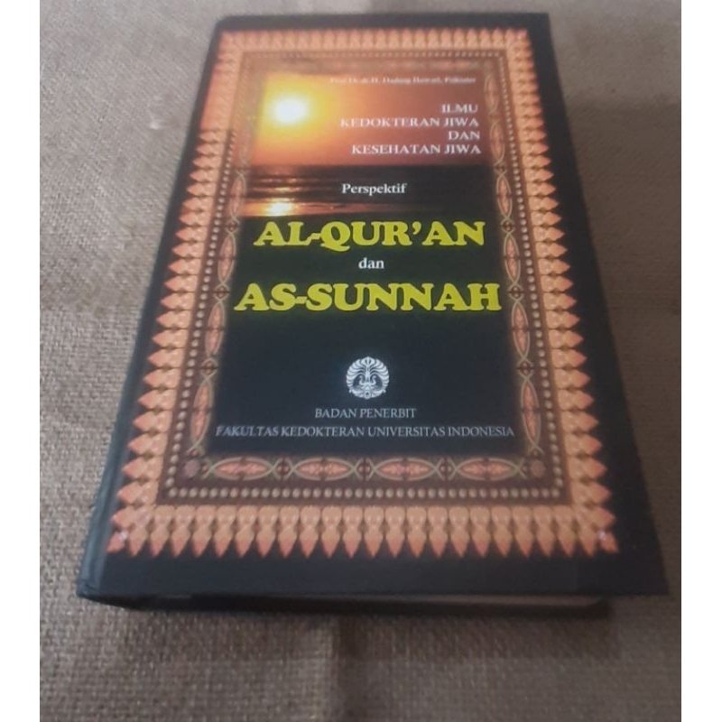 Jual ILMU KEDOKTERAN DAN KESEHATAN JIWA PERSPEKTIF AL QURAN DAN AS SUNNAH | Shopee Indonesia