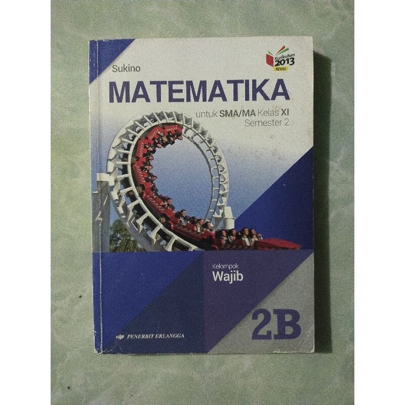 Jual Buku bekas original Matematika 2B Wajib untuk SMA/MA kelas XI semester 2 revisi by erlangga ...