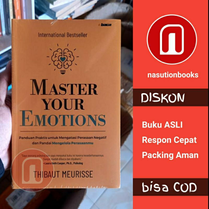 Jual Buku Master Your Emotions Thibaut Meurisse | Penerbit Baca | Shopee Indonesia