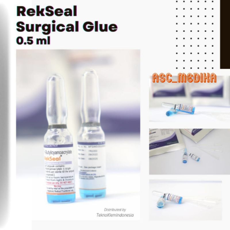Jual REKSEAL 0,5ml Lem Khitan / Lem Sunat Rekseal Surgical Glue 0,5ml ...