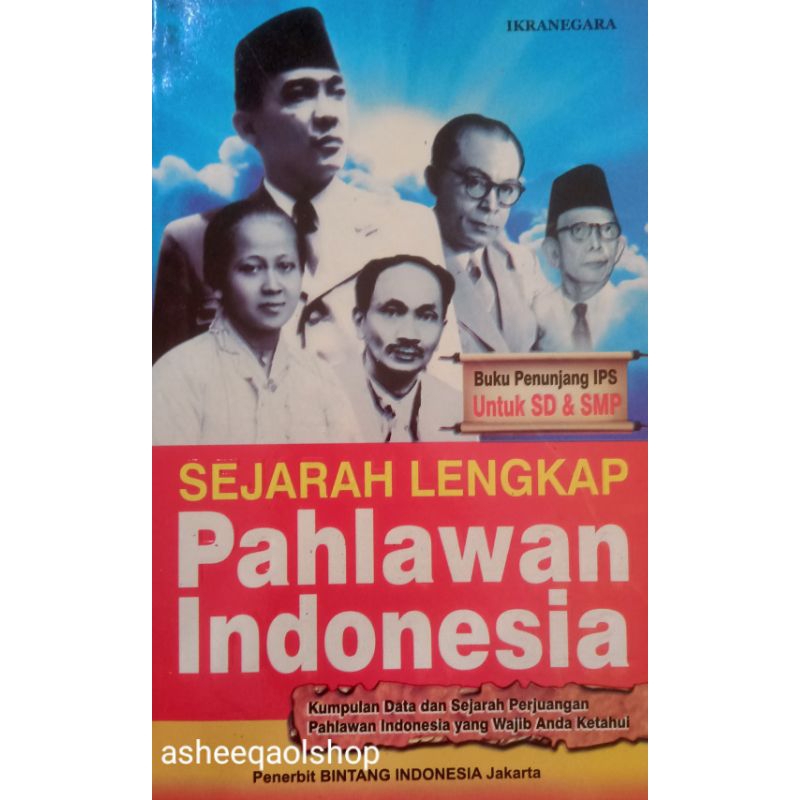 Jual Buku Sejarah Lengkap Pahlawan Indonesia Untuk SD & SMP | Shopee Indonesia