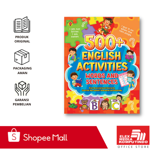 Jual Elexmedia - 500+ English Activities: Words and Sentences | Shopee ...