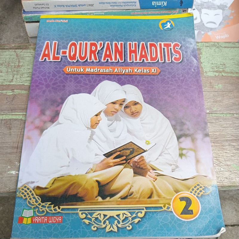 Jual buku Alquran hadis untuk madrasah Aliyah kelas 11 penerbit yrama Widya | Shopee Indonesia