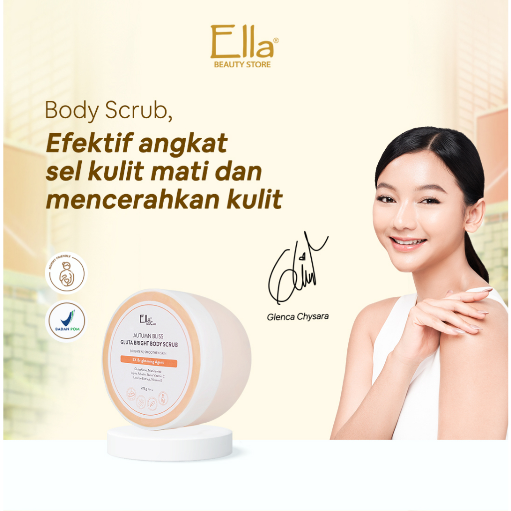 Jual Ella Skincare Autumn Bliss Gluta Bright Body Scrub - Angkat Sel ...