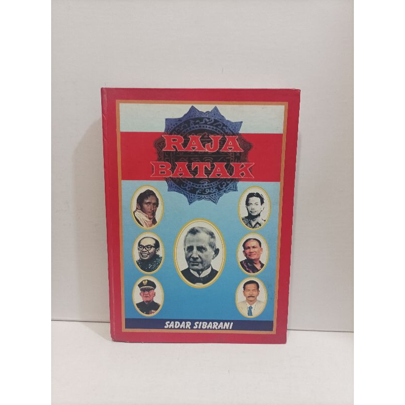 Jual Buku Raja Batak Dari Sori Mangaraja Dan Tuanku Rao Hingga ...