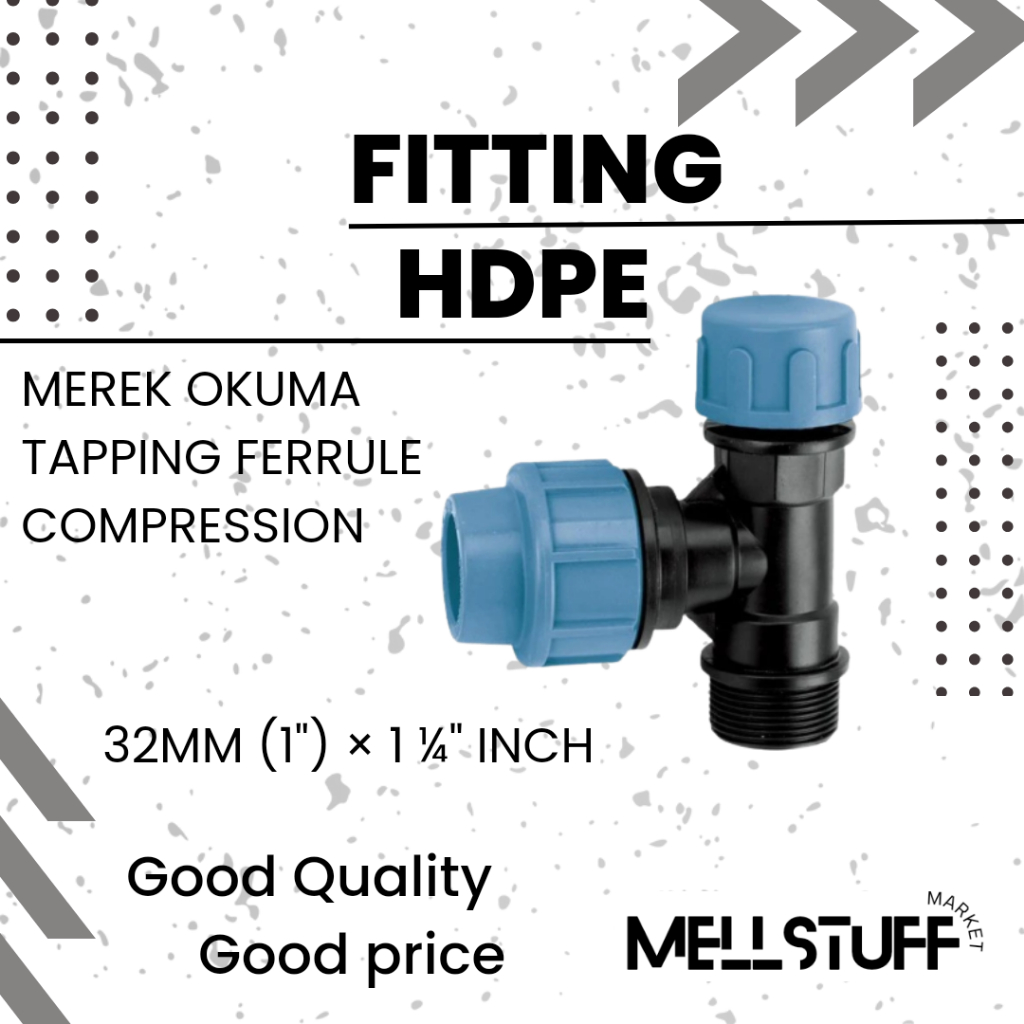 Jual Fitting HDPE Tapping Ferrule Compression Merk OKUMA Ukuran 32mm (1 ...