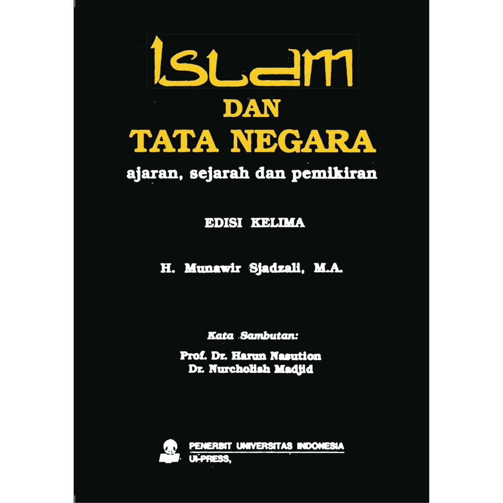 Jual Islam dan Tata Negara (Ajaran, Sejarah dan Pemikiran) Edisi Kelima ...